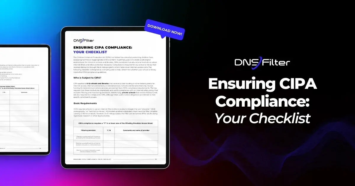 Ensuring CIPA Compliance Checklist | DNSFilter