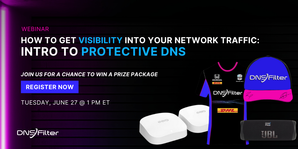 How to Get Visibility into Your Network Traffic: Intro to Protective DNS